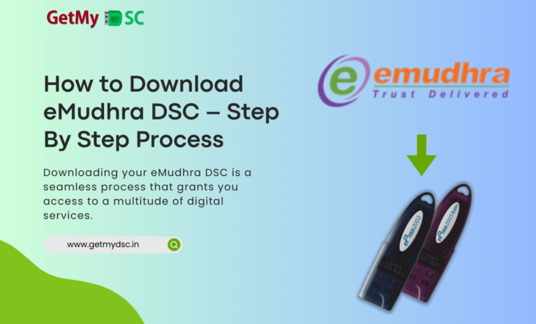 How to Download eMudhra DSC - Step By Step Process